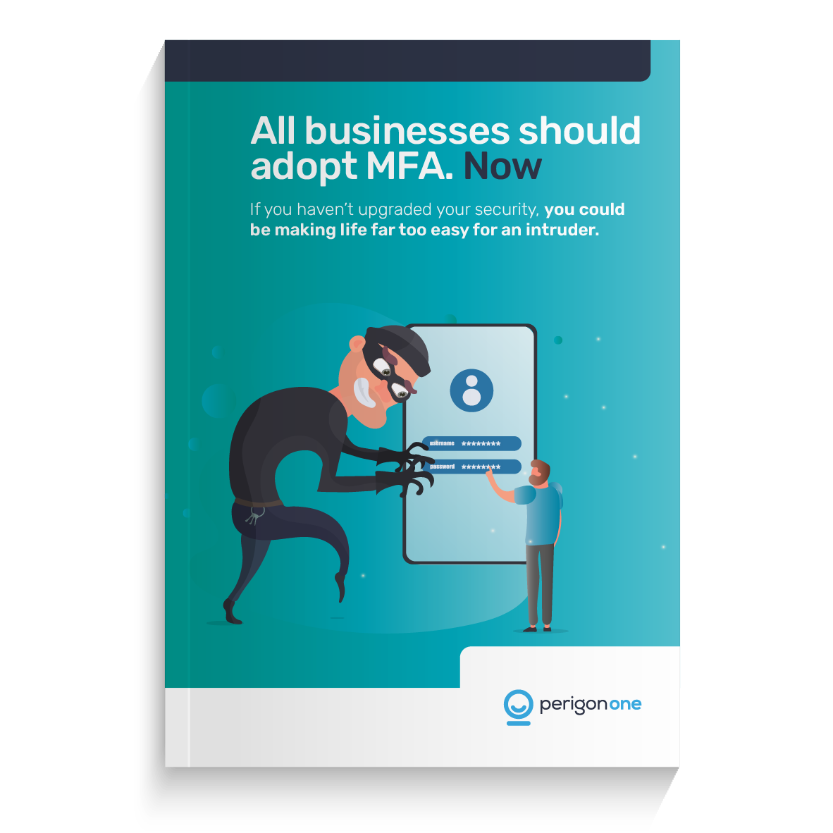 Why Every Business Needs MFA Now | Perigon One